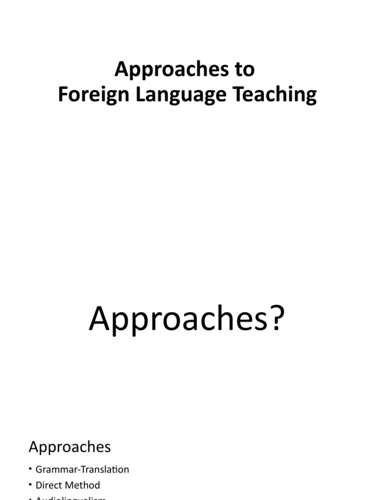 FLT Approaches | PDF | Learning | Fluency