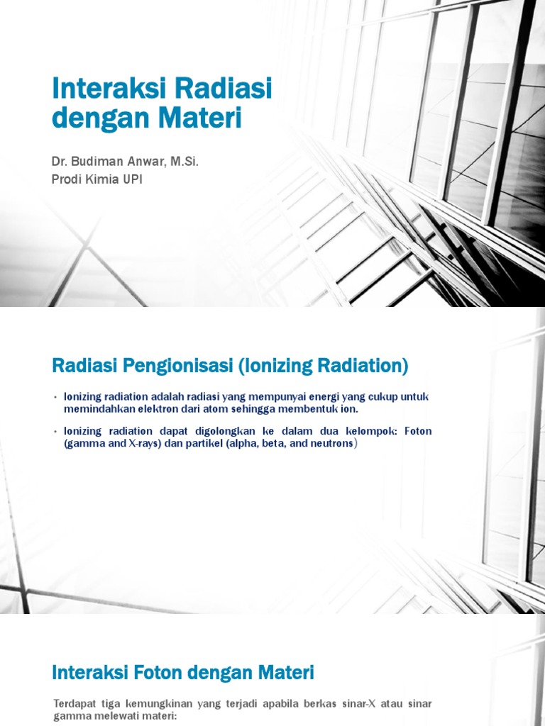 Interaksi Radiasi dengan Materi | PDF