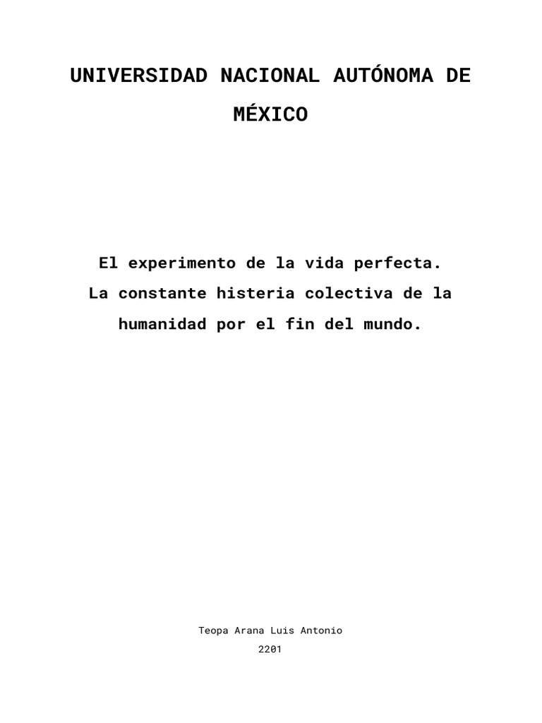 El Experimento de La Vida Perfecta. La Constante Histeria Colectiva de ...