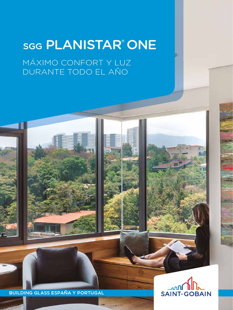 Màximo Confort y Luz Durante Todo El Año - SGG Planistar One | PDF | Ventana | Naturaleza