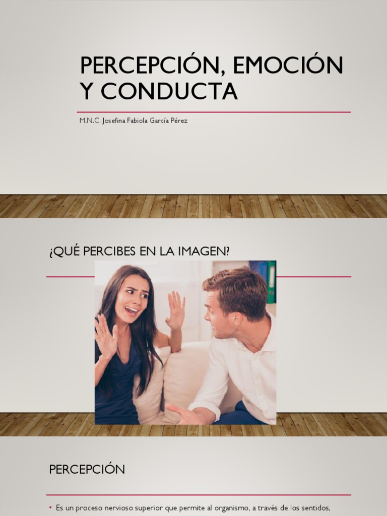 Percepcion, Emocion y Conducta | PDF | Las emociones | Percepción