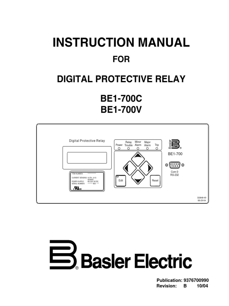 Instruction Manual: Digital Protective Relay BE1-700C BE1-700V | PDF | Relay | Power Supply