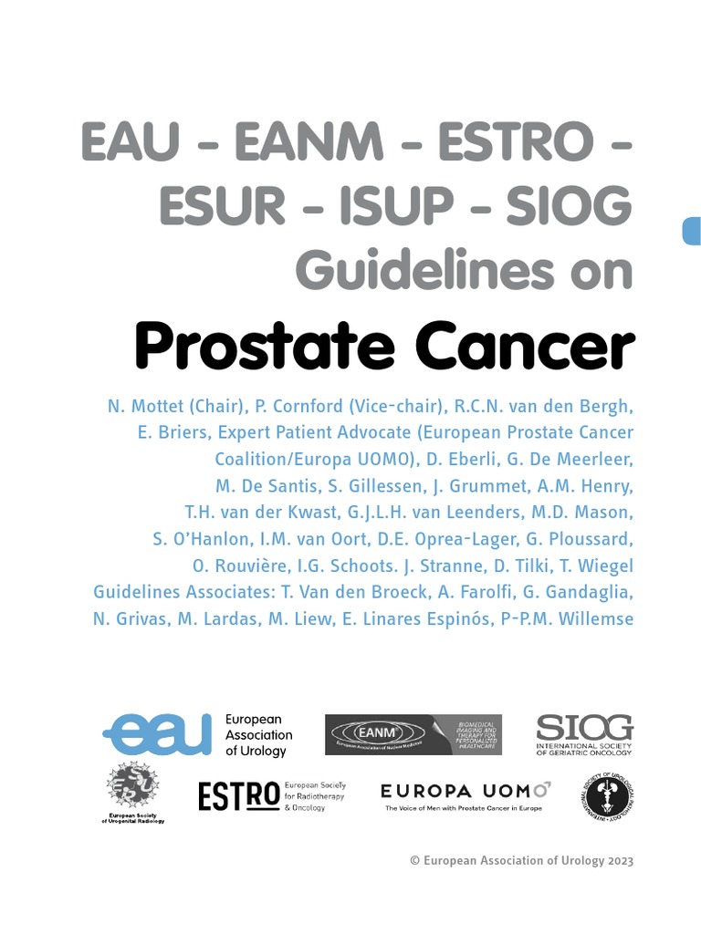 Eau - Eanm - Estro - Esur - Isup - Siog Guidelines On: Prostate Cancer ...