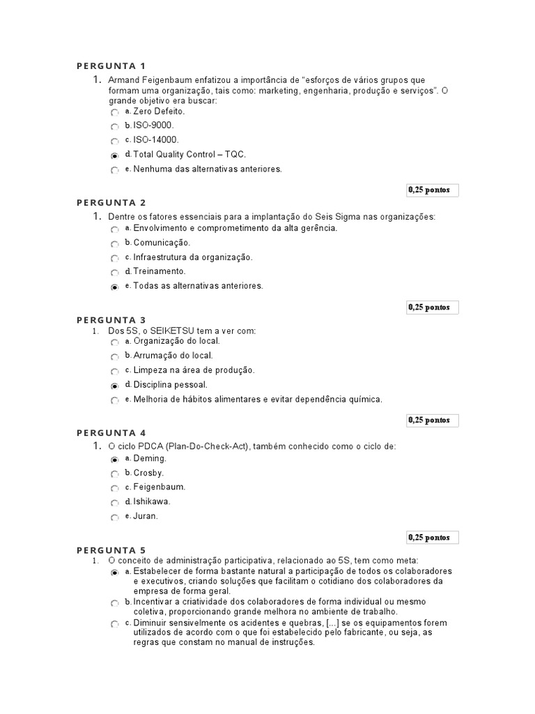 Pergunta 2 Gestao Gestao Da Qualidade | PDF | Seis Sigma | Qualidade (negócios)