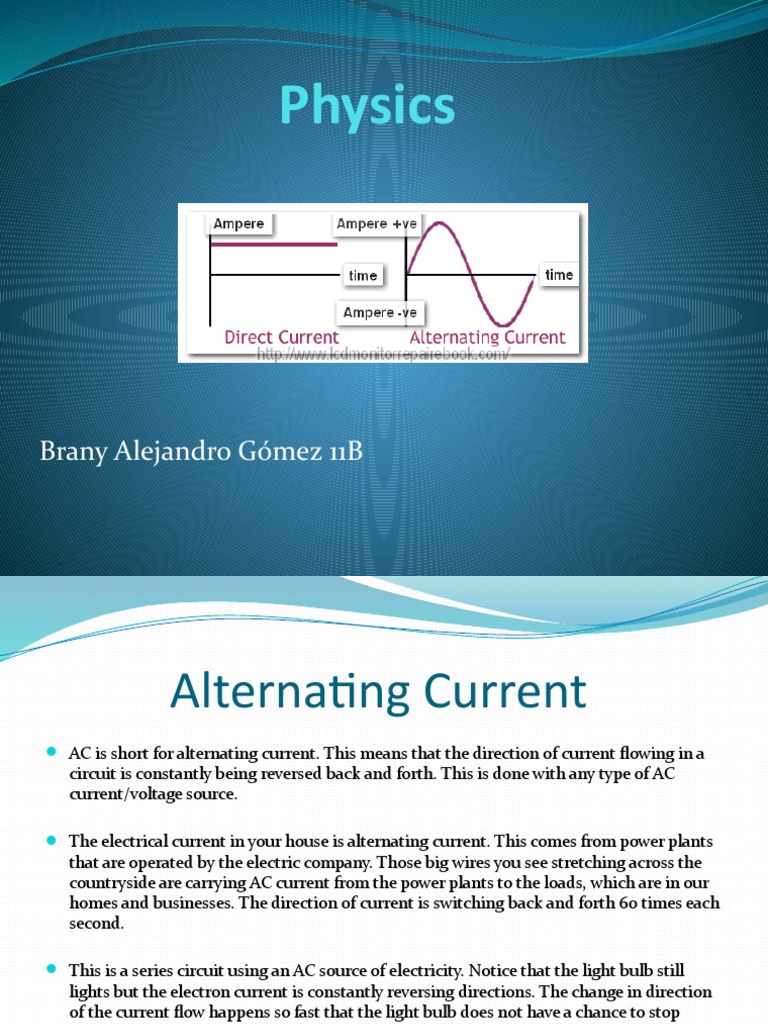 Brany Alejandro Gomezzz Physics..!!! | PDF | Direct Current | Alternating Current