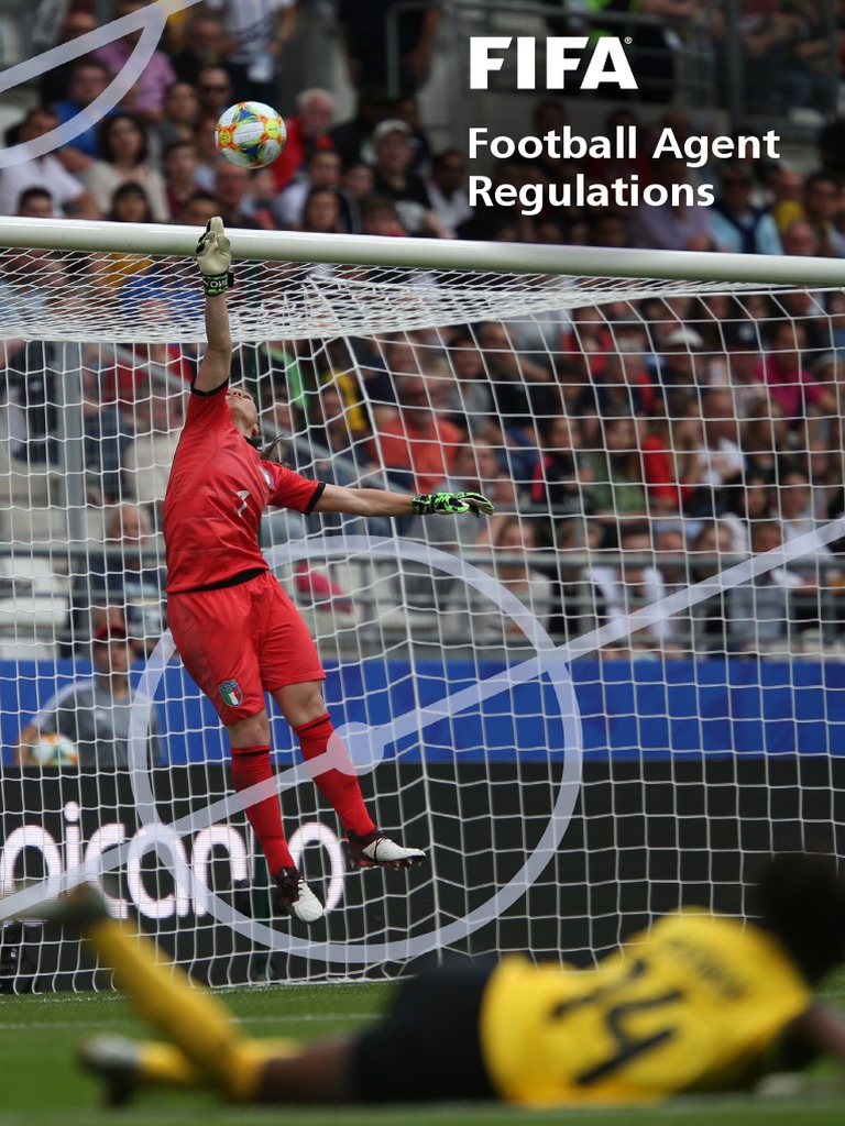FIFA Football Agent Regulations - EN | PDF