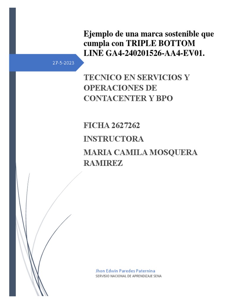 Ejemplo de Una Marca Sostenible Que Cumpla Con TRIPLE BOTTOM LINE GA4-240201526-AA4-EV01 | PDF
