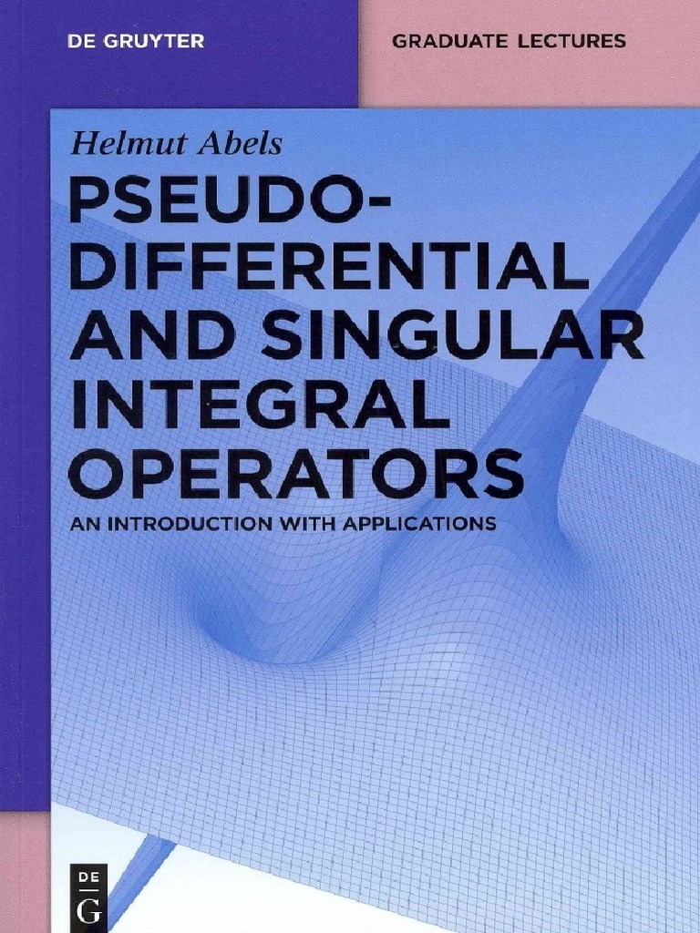 Pseudodifferential And Singular Integral Operators An Introduction With Applications Compress Pdf