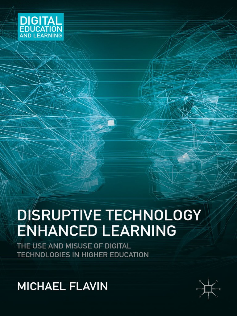 Disruptive Technology Enhanced Learning: Digital | PDF | Disruptive Innovation | Educational ...