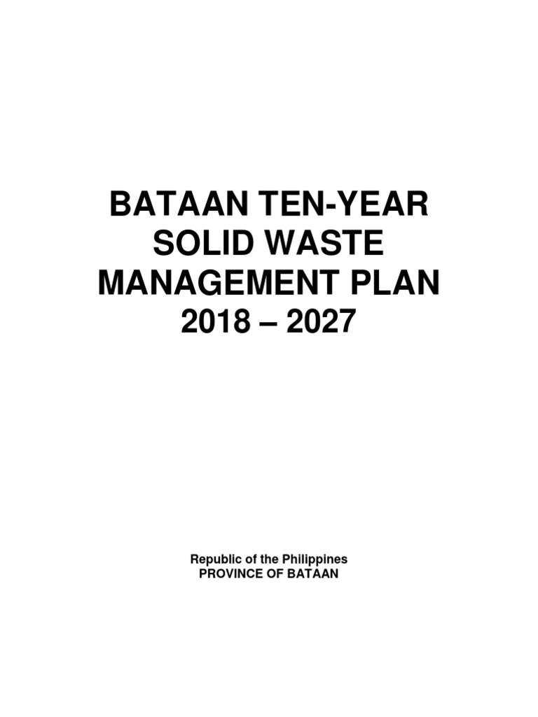 Bataan Ten Year Solid Waste Management Plan 2018 2027 3919762 ...