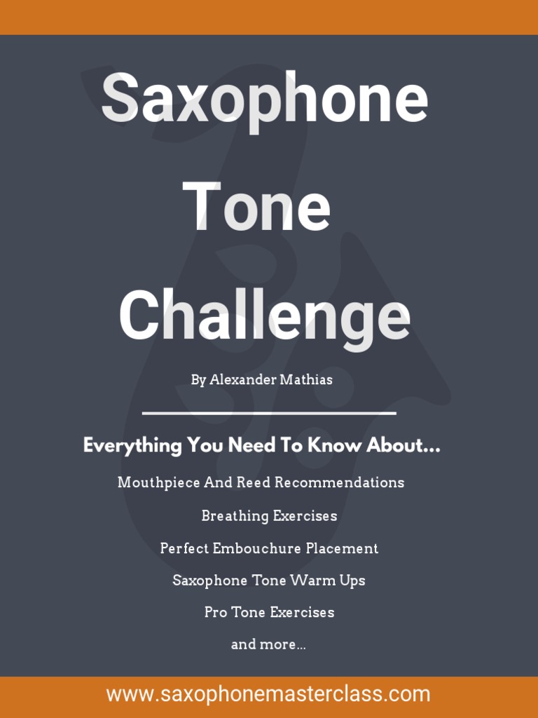 C28d8db-Db72-2065-8c8b-8ab801c5500 Saxophone Tone Challenge Guide | PDF ...