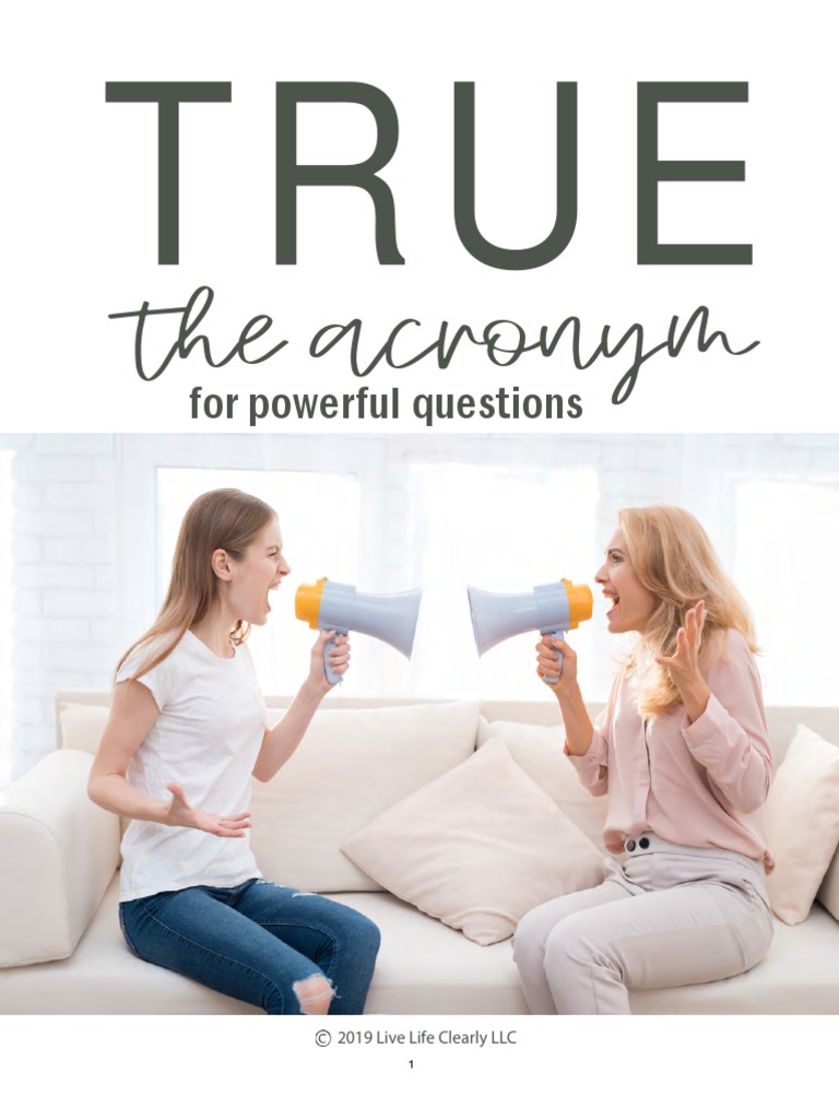 Free PDF Resource - TRUE The Acronym For Powerful Questions (Live Life ...