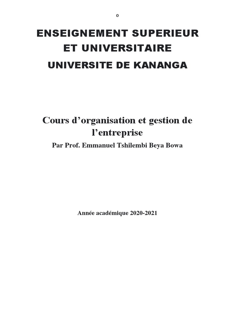 Cours D'organisation Et Gestion de L' Entreprise Prof Emma 2023 Unikan ...