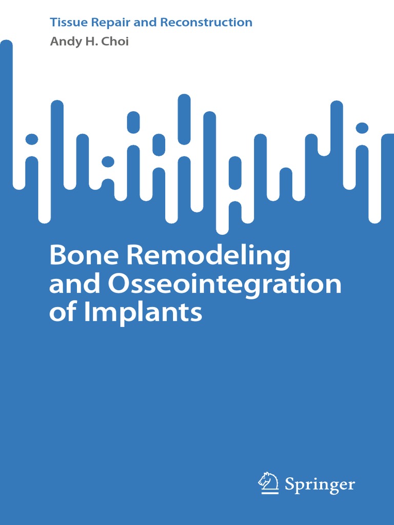 Bone Remodeling and Osseointegration of Implants | PDF | Finite Element Method | Dental Implant