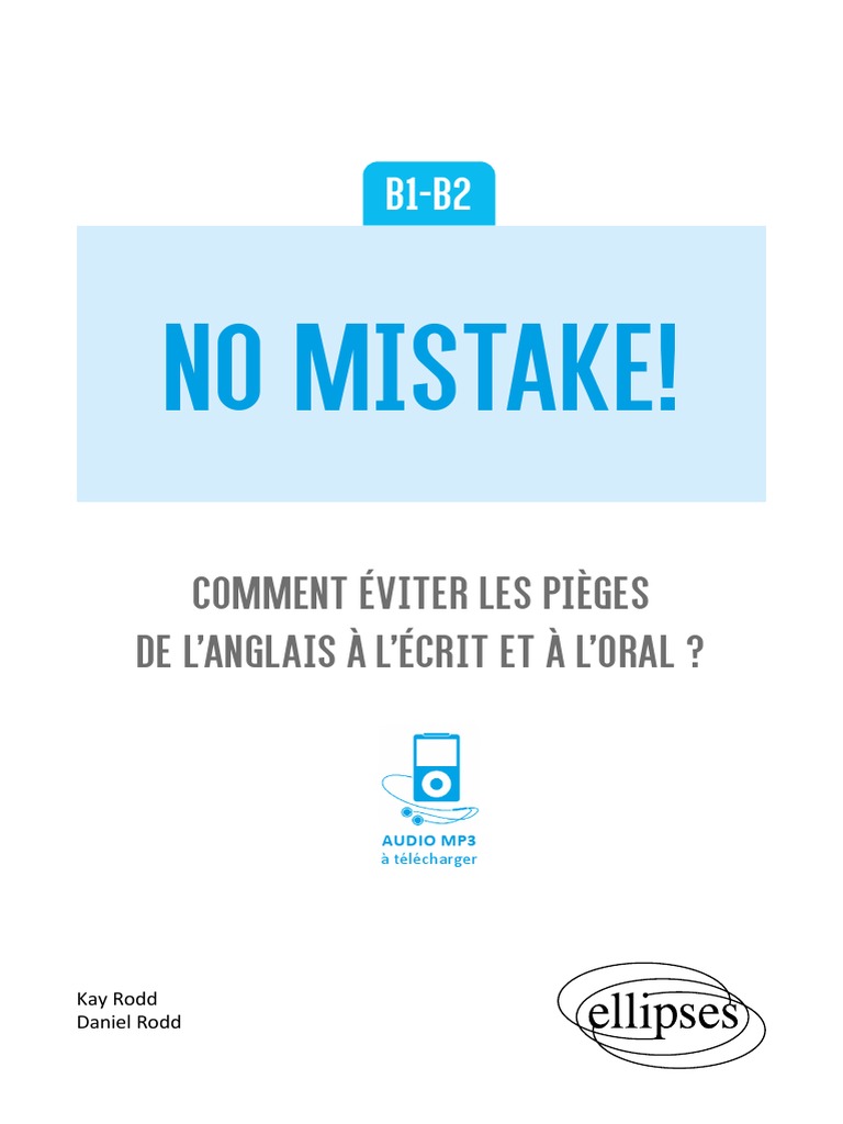 Anglais No Mistake b1 b2 2021 Kay Rodd and Daniel Rodd 9782340045897 ...