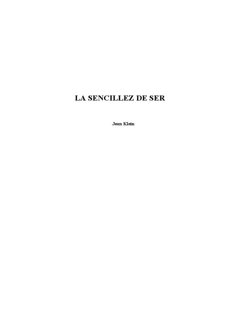 Sencillez en el Ser y la Libertad | PDF | Pensamiento | Percepción