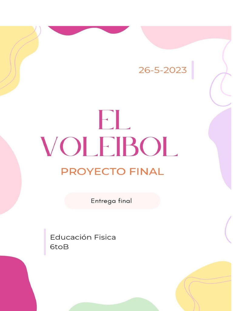 Prueba Final De Educacion Fisica El Voleibol Pdf Vóleibol Deportes