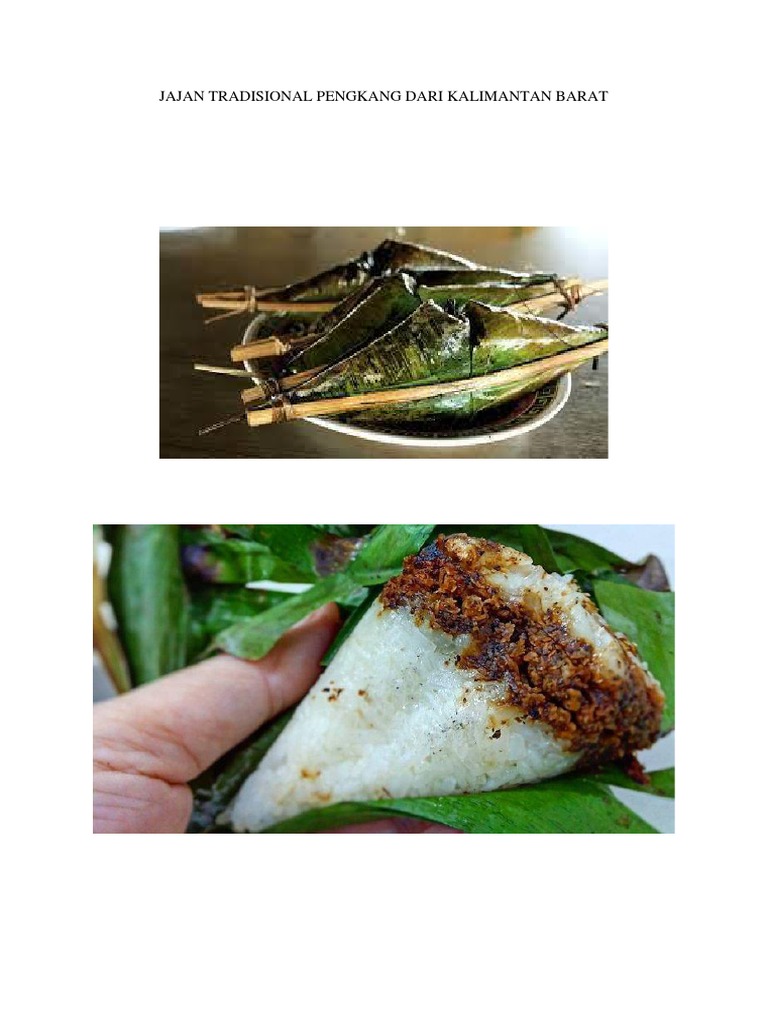Jajan Tradisional Pengkang Dari Kalimantan Barat | PDF
