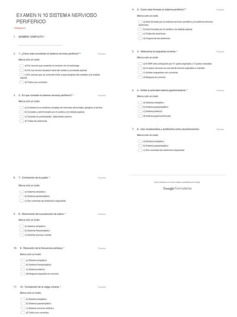 EXAMEN N 10 SISTEMA NERVIOSO PERIFERICO - Formularios de Google | PDF