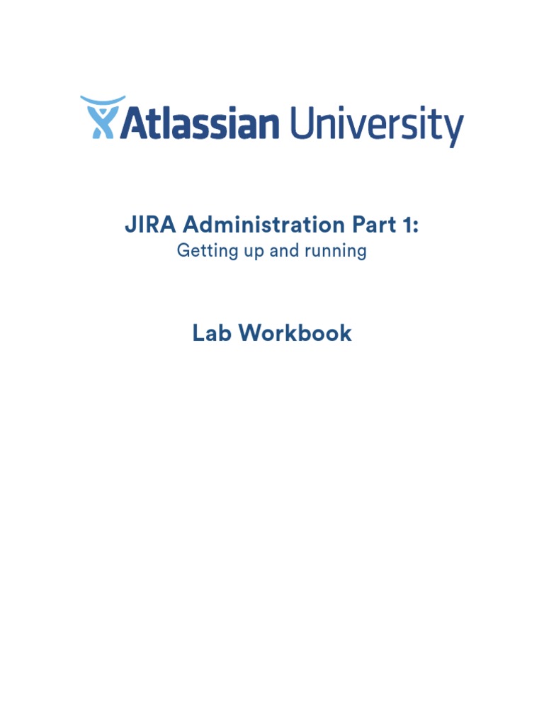 JIRA-Admin-Pt1-Lab Workbook | PDF | Application Software | Zip (File Format)