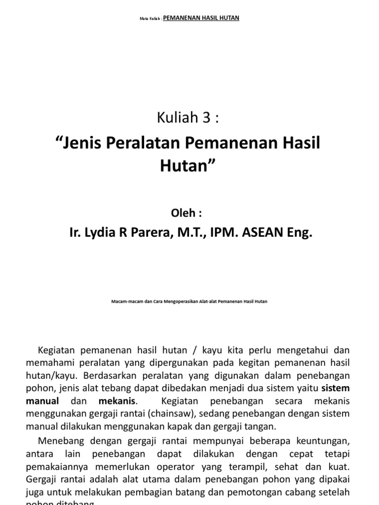 Jenis Peralatan Pemanenan Hasil Hutan - 17 April 2023 | PDF