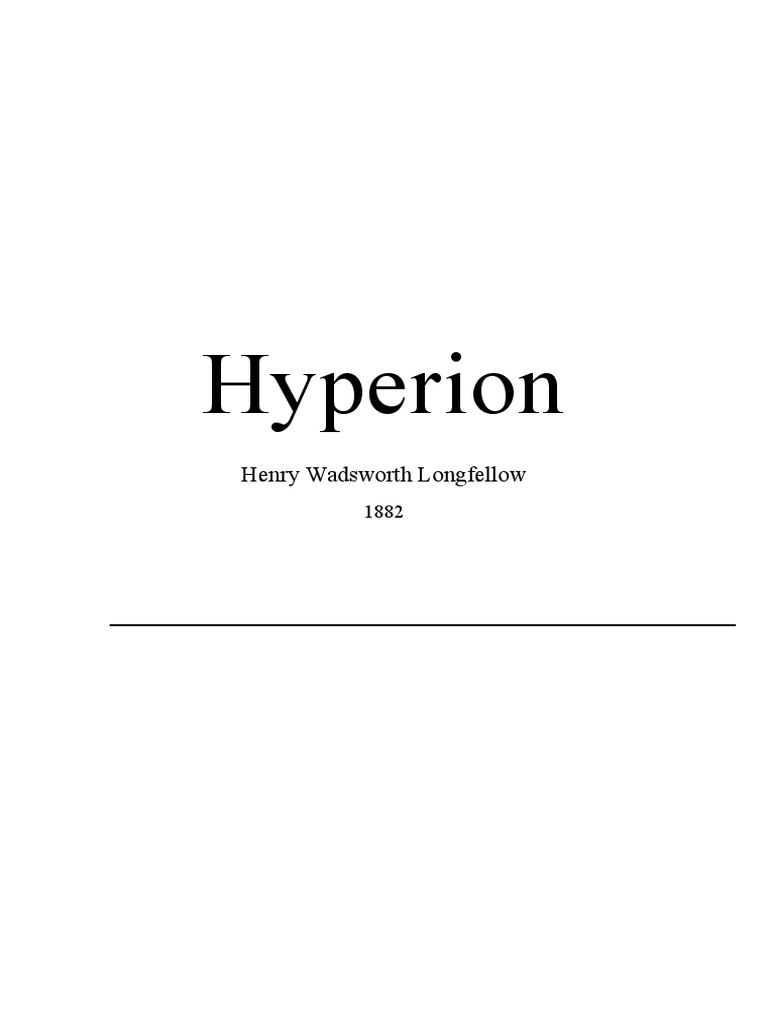 Hyperion by Longfellow: Summary | PDF