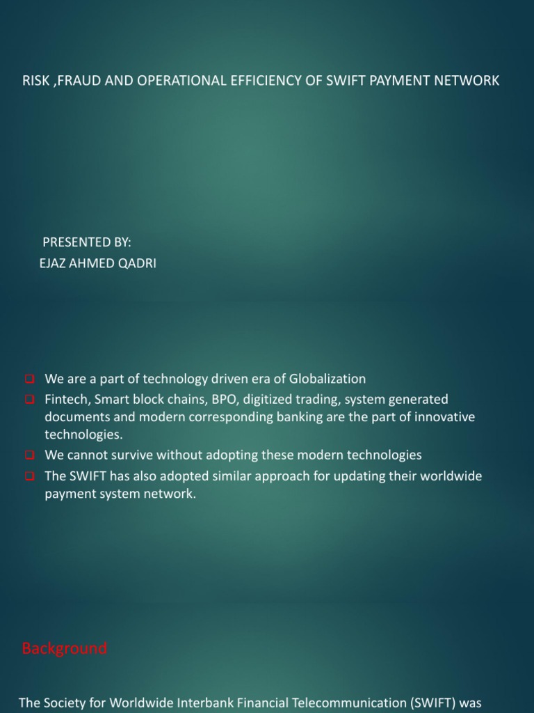 Risk Fraud and Operational Efficiency of Swift Payment Network | PDF ...