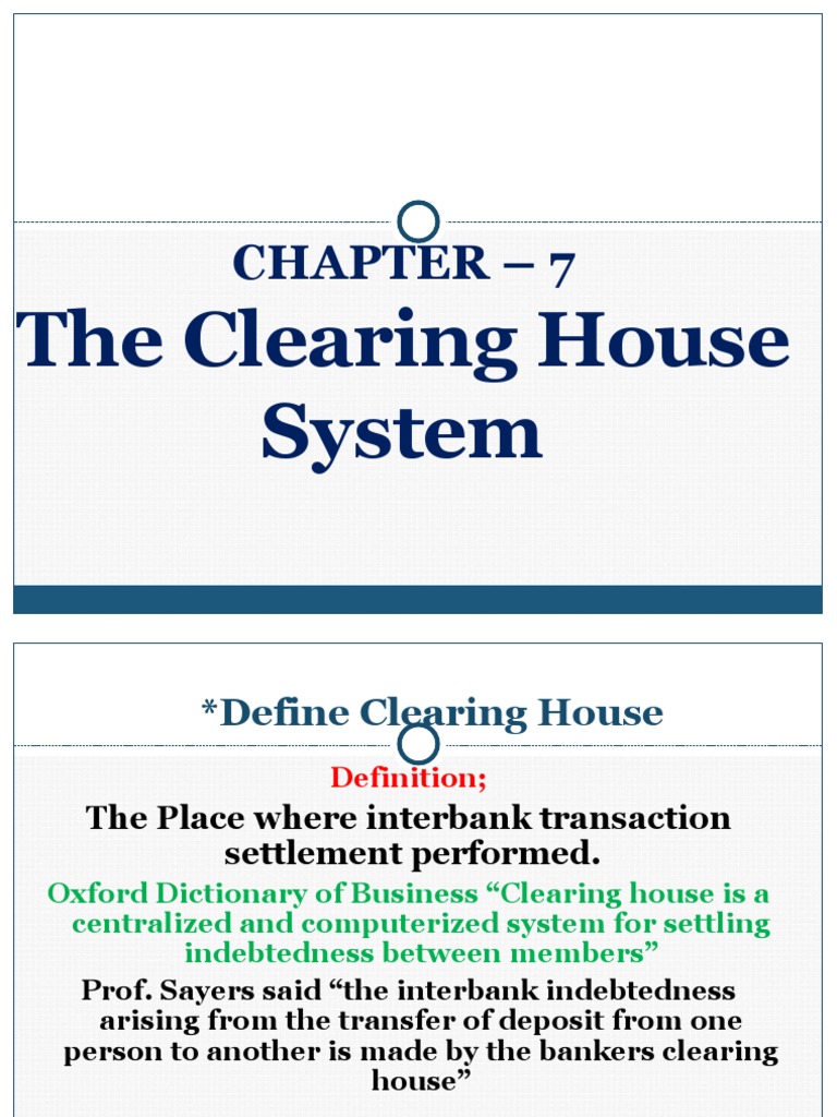 CH 08 Clearing House System | PDF | Banks | Clearing (Finance)