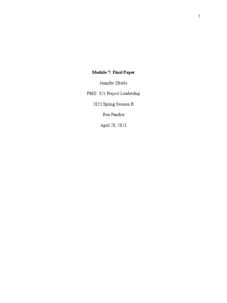 Module 7 Final Paper | PDF | Leadership | Project Management