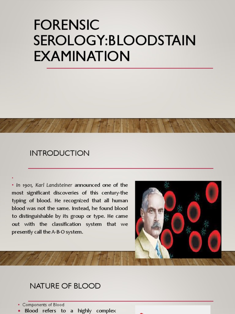 Lesson 3 FORENSIC SEROLOGY Blood Stain Examination | PDF | Blood ...
