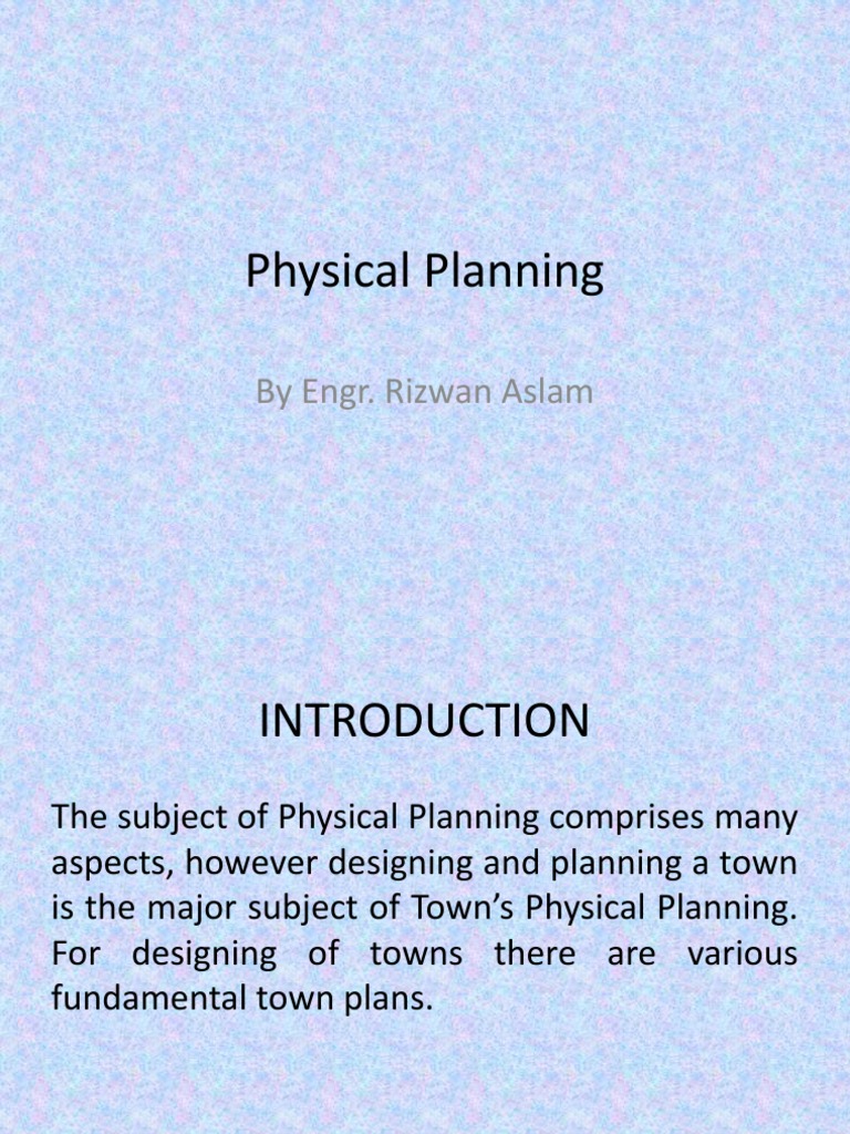 Lec 02 Physical Planning | PDF | Ownership