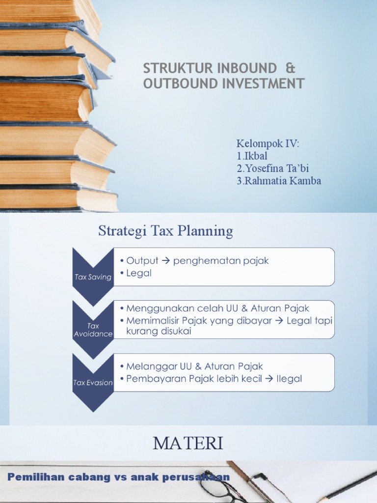 Kelompok IV - Inbound & Outbound Invesment - Ok | PDF