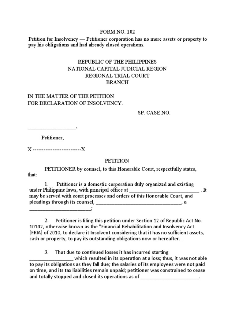 FORM 102 Petition For Insolvency - Petitioner Corporation Has No More Assets or Property To Pay ...