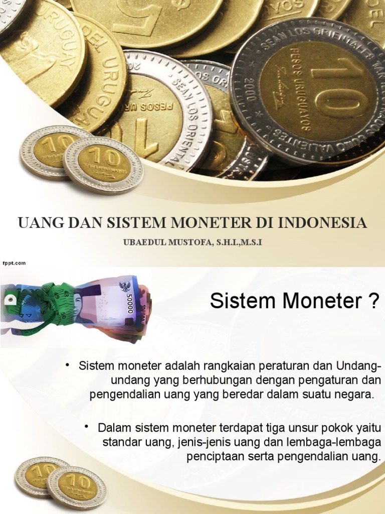 UANG DAN SISTEM MONETER INDONESIA | PDF