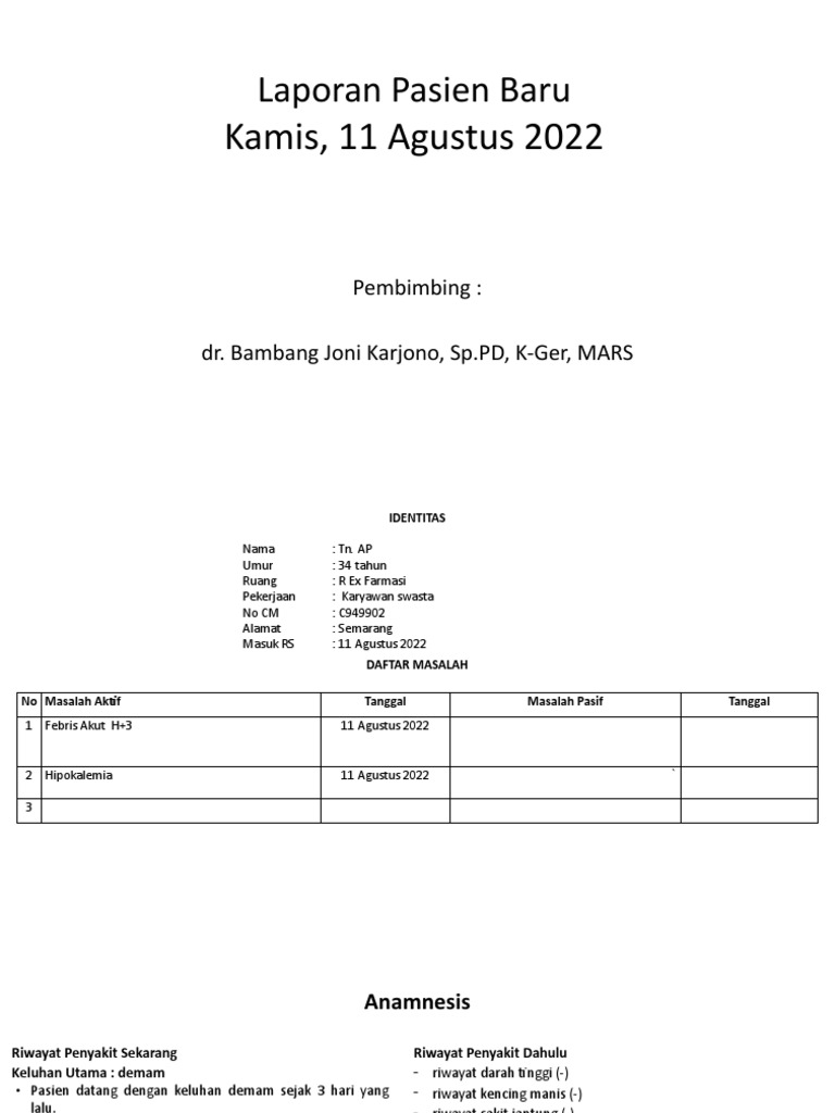 EDIT - Agung Prabowo - Obs Febris Nausea Trombositopenia Hipokalemi ...