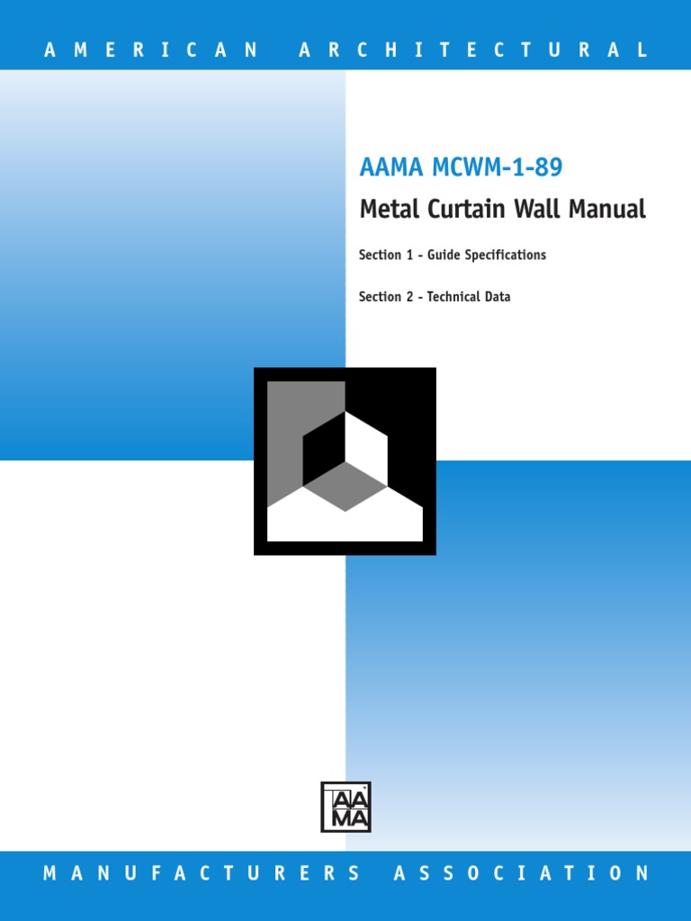 AAMA MCWM-1-89 - Metal CW Manual - 1 | PDF