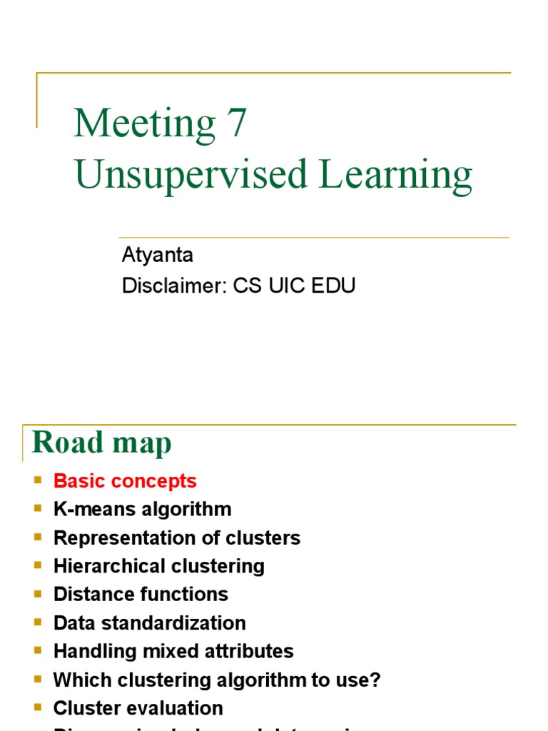 Meeting 7 Unsupervised Learnign | PDF | Cluster Analysis | Algorithms Meeting 7 Unsupervised Learnign | PDF | Cluster Analysis | Algorithms