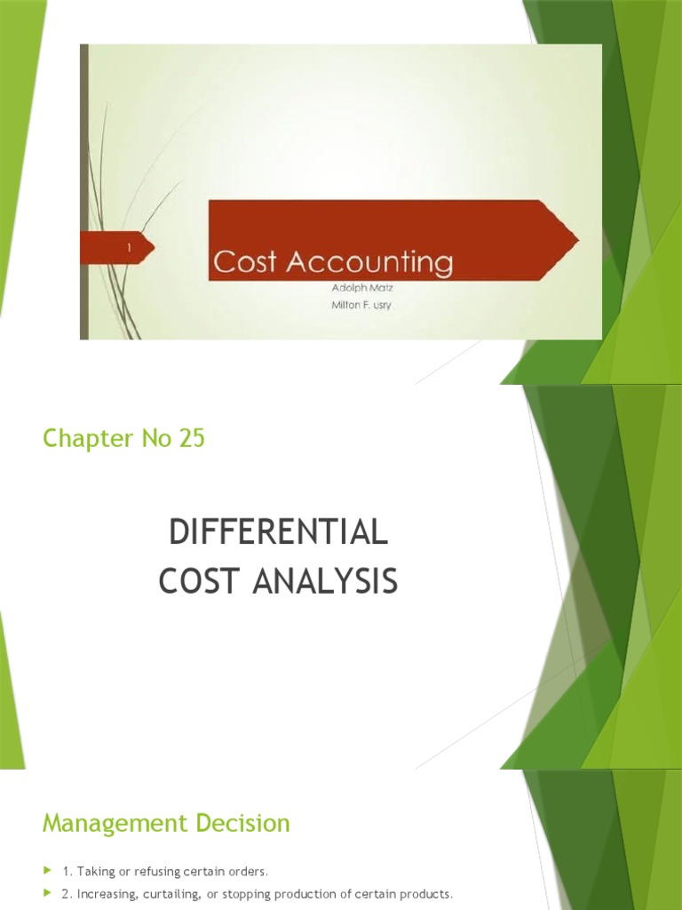 Chapter 25 Differnetial Cost Analysis | PDF