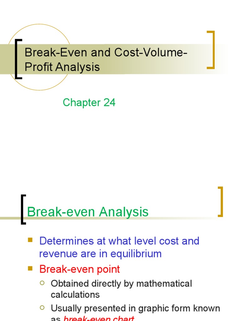 Chapter 24 Breakeven Point | PDF