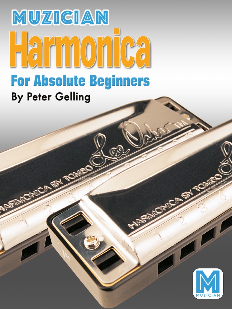 Muzician Harmonica For Absolute Beginners | PDF