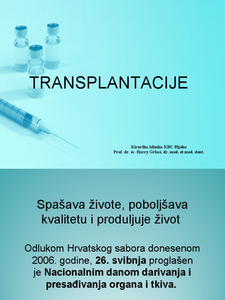 P28 Transplantacija u suvremenoj medicini | PDF | Kidney Transplantation | Cirrhosis