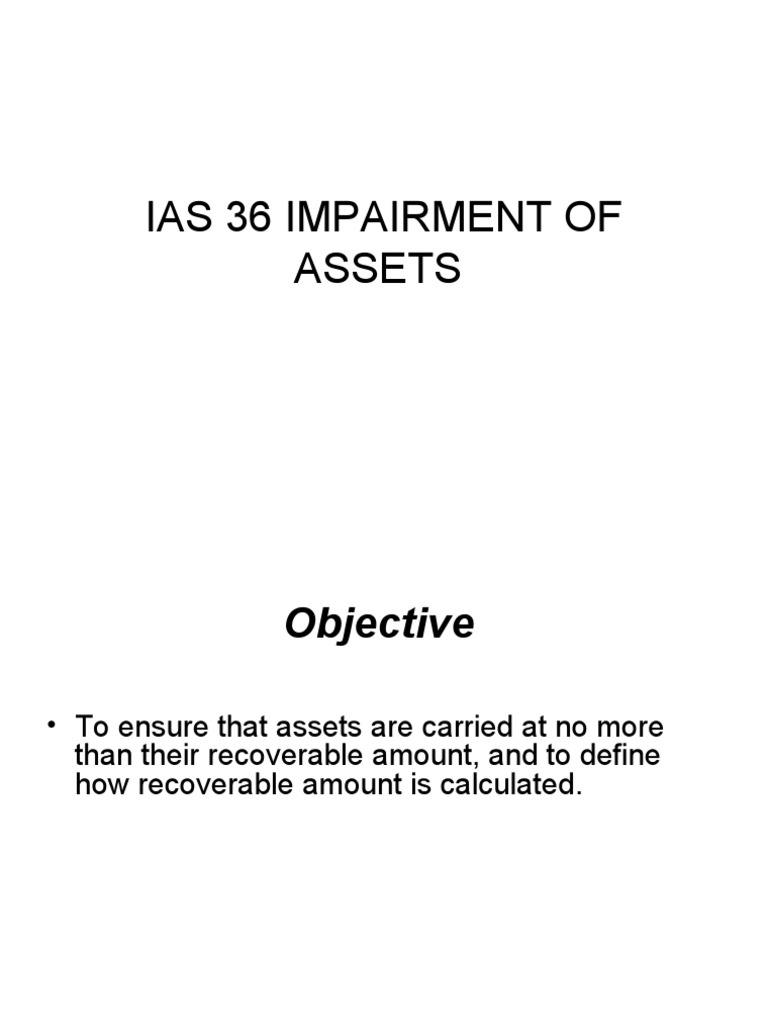 IAS#36 Impairment | PDF | Depreciation | Income Statement