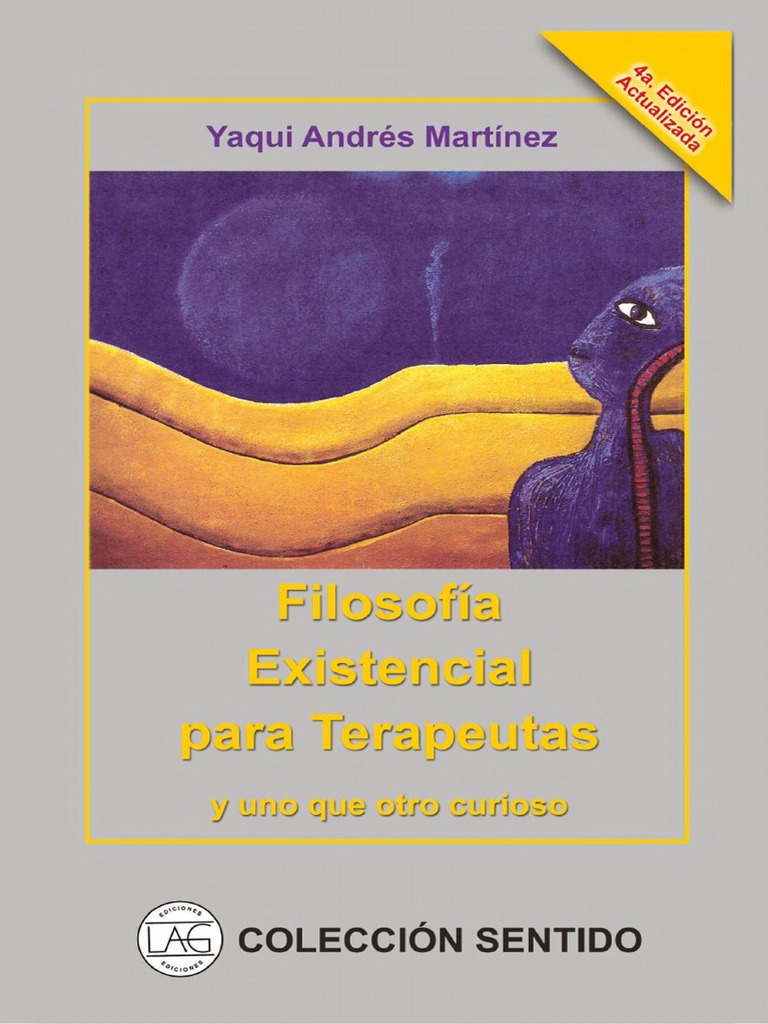 Filosofía Existencial para Terapeutas | PDF | Existencialismo | Existencia