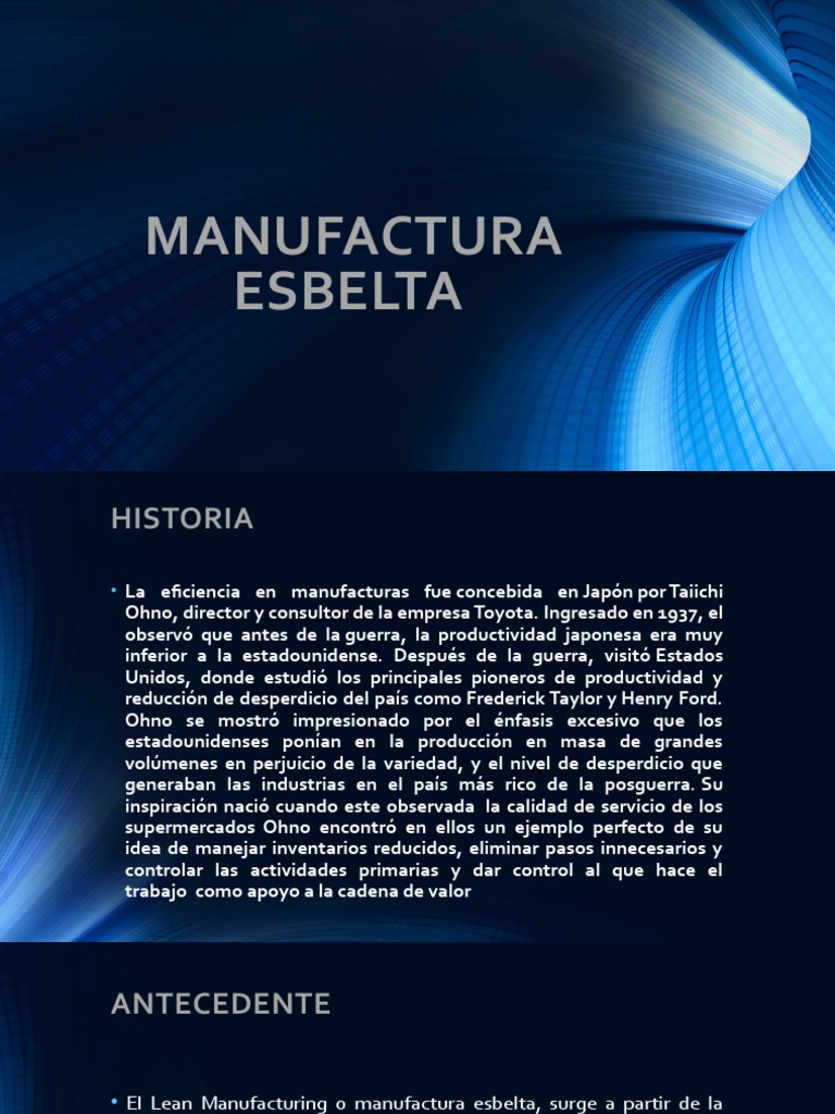 Clase N°1 Manufactura Esbelta | PDF | Lean Manufacturing | Producción y fabricación