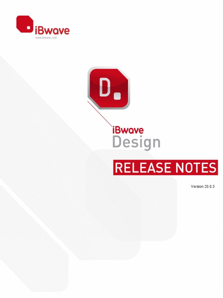IBwave Design Release Notes 20.0.3 | PDF