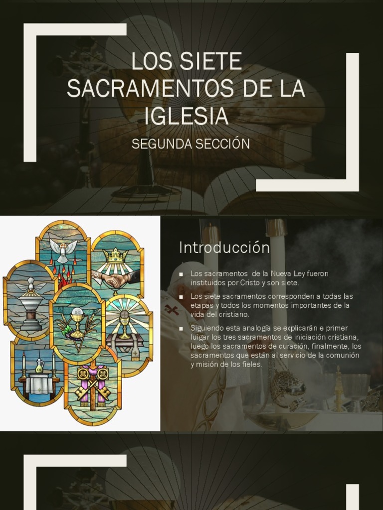 Los 7 Sacramentos de la Iglesia Católica | PDF | eucaristía | Confirmación