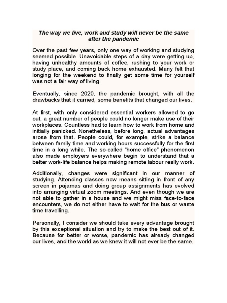 The Way We Live, Work and Study Will Never Be The Same After The ...