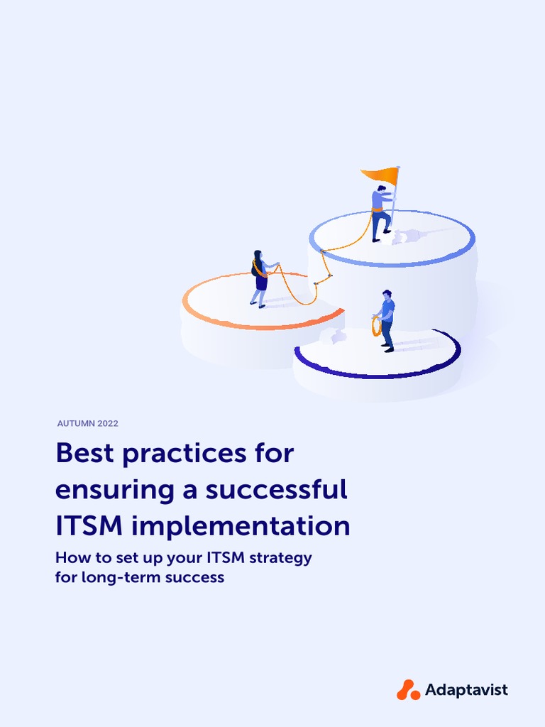 Best Practices For Ensuring A Successful ITSM Implementation | PDF | It ... Best Practices For Ensuring A Successful ITSM Implementation | PDF | It ...