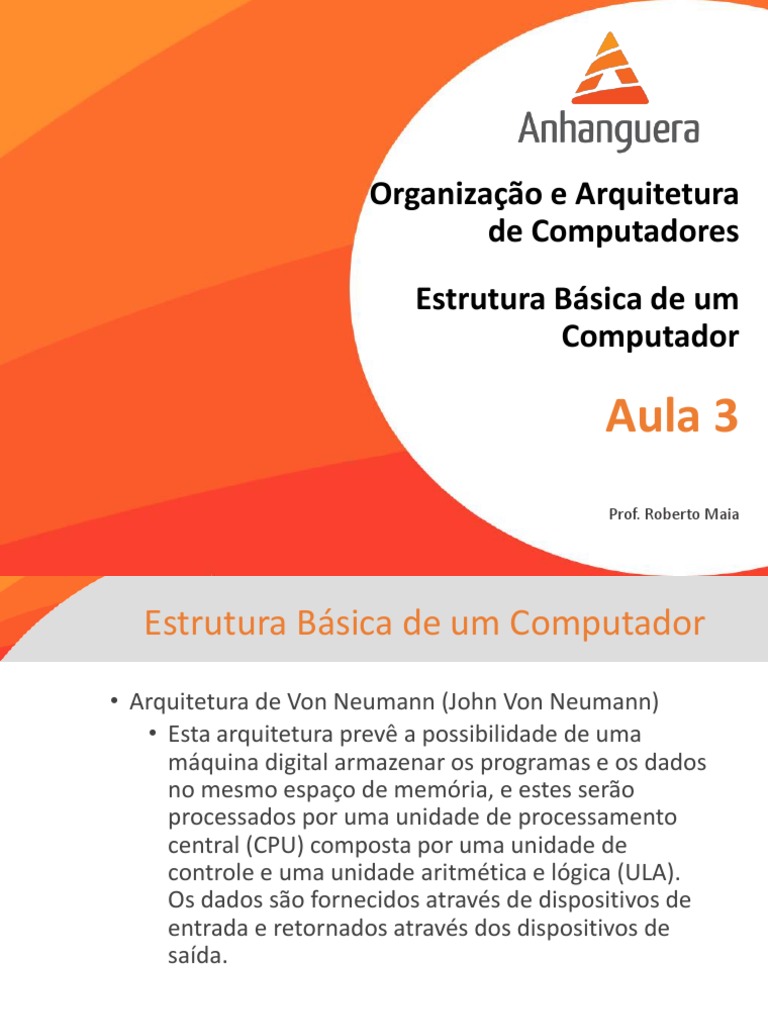 Organização e Arquitetura de Computadores Estrutura Básica de Um ...