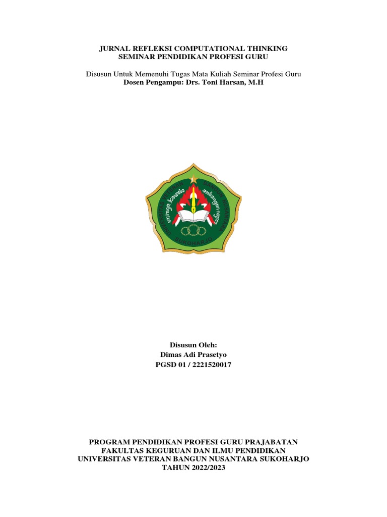 Jurnal Refleksi - Dimas Adi Prasetyo - Computational Thinking (Selektif ... Jurnal Refleksi - Dimas Adi Prasetyo - Computational Thinking (Selektif ...